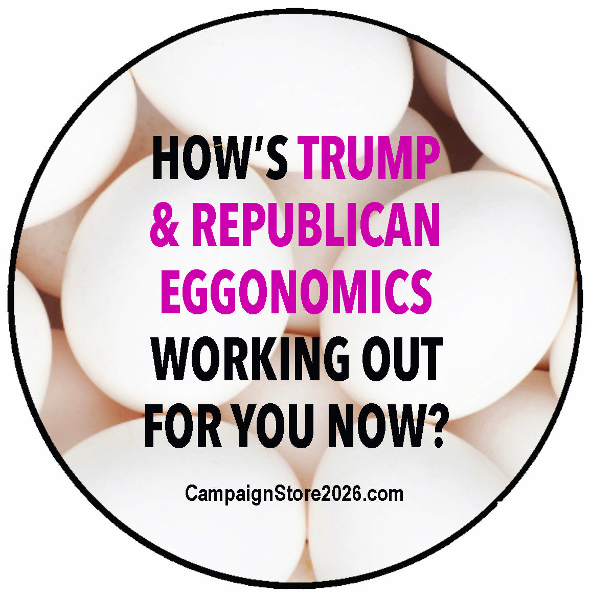 Trump Eggonomics Pin | CampaignStore2026