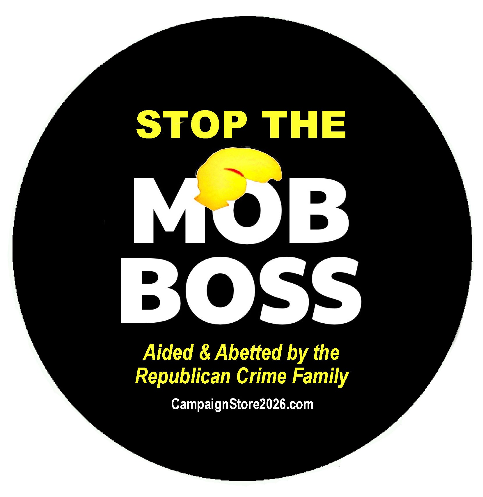 Mob Boss Campaign Pin | CampaignStore2026