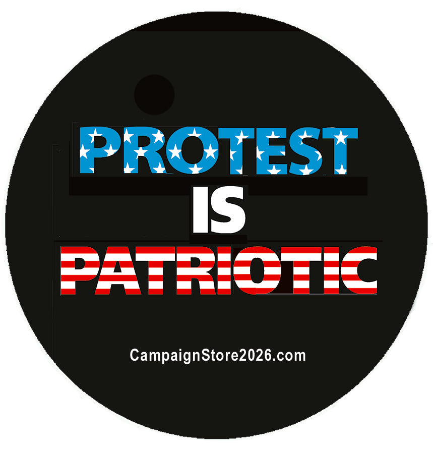 Protest is Patriotic Pin | CampaignStore2026