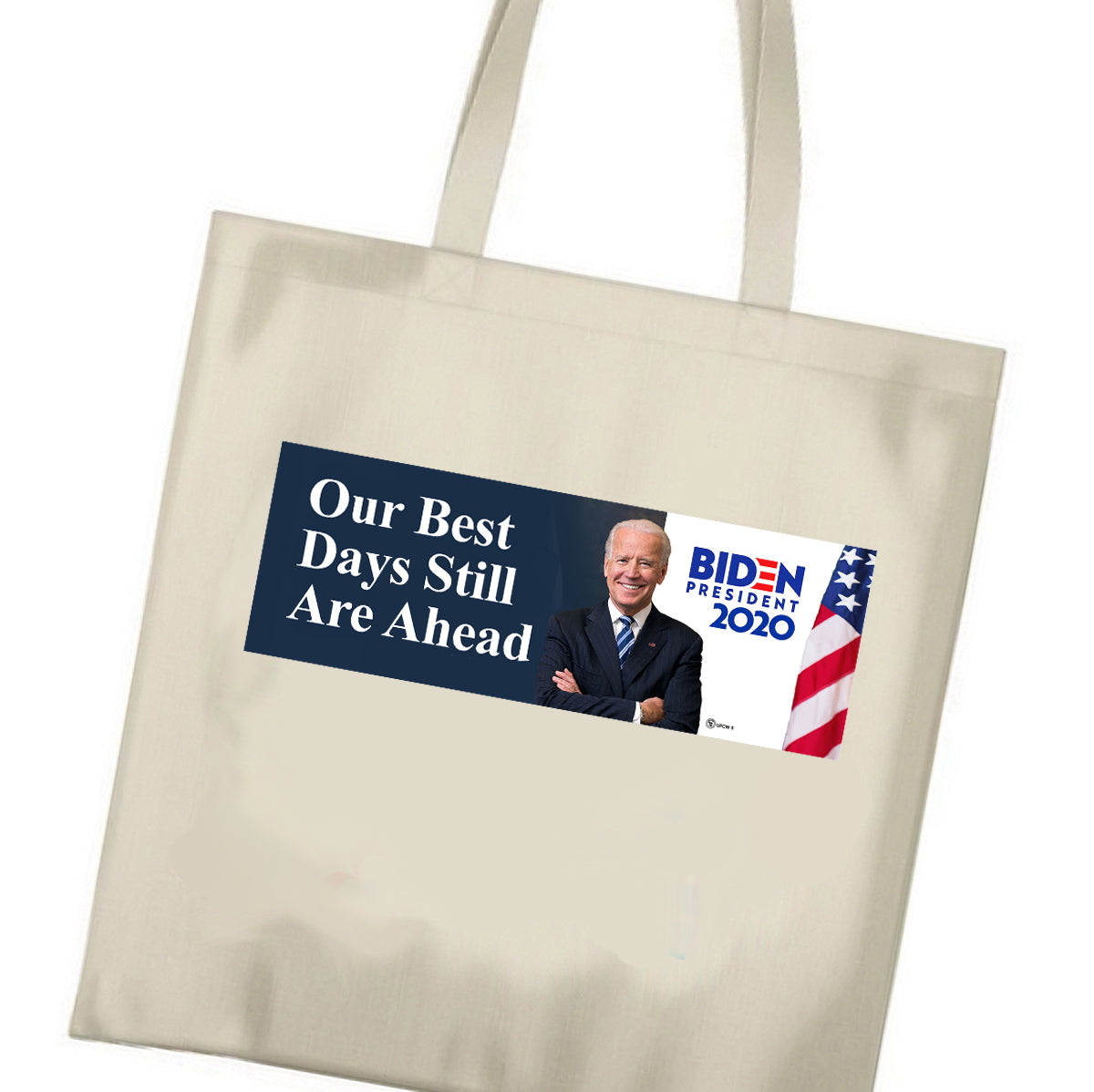 Our Best Days Still Are Ahead Canvassing Tote | CampaignStore2026